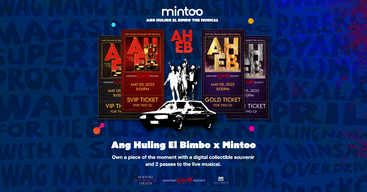 PDAX Learn | Secure your tickets for 'Ang Huling El Bimbo' with Mintoo