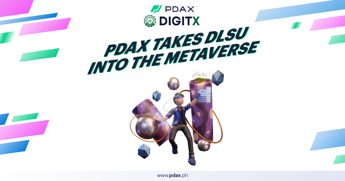 PDAX Learn | PDAX, YGGA bring DLSU to the Metaverse